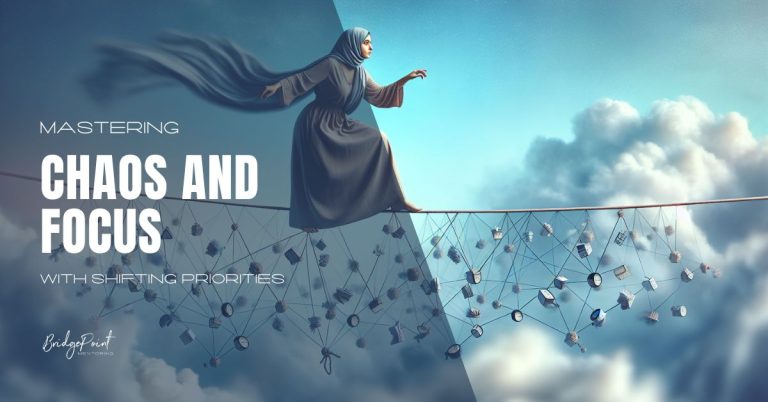 Master Chaos: Focus in Shifting Priorities